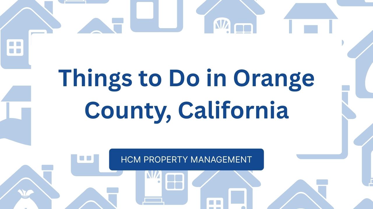 The Best Orange County, CA Activities That Drive Rental Demand
